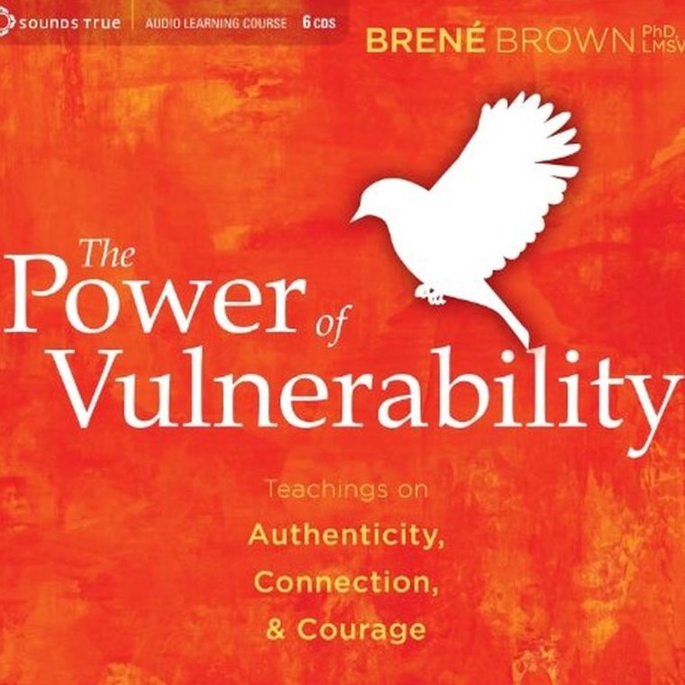 Steal Brene Brown’s Secrets for Leveraging Vulnerability | Smart Meetings